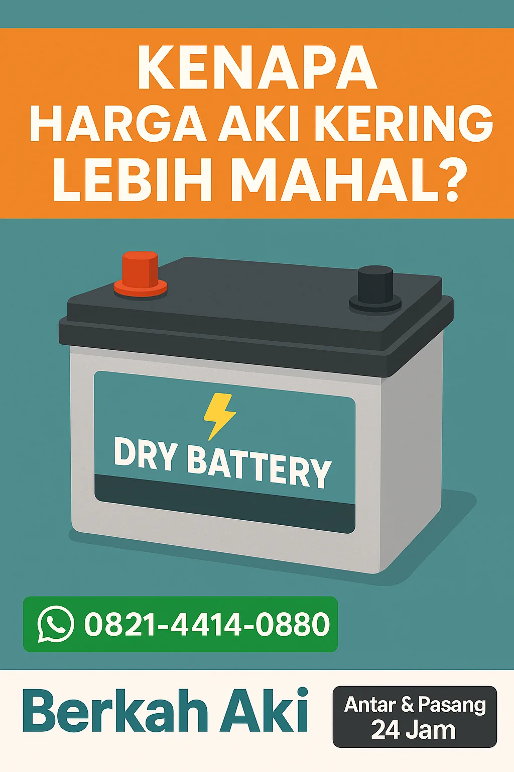 Kenapa Harga Aki Kering Lebih Mahal? Ini Penjelasannya - Berkah Aki